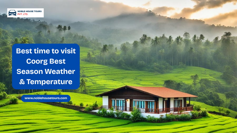 Best Time to Visit Coorg – Weather, Season & Travel Guide