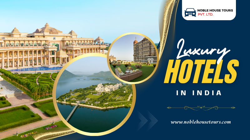 Discover Luxury Hotels in India – Stay in Style